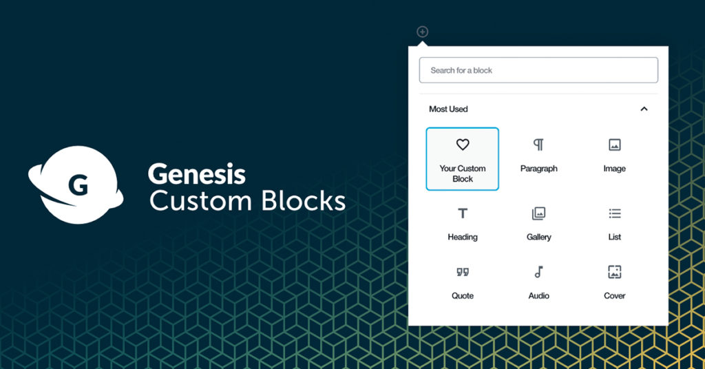 Genesis Blocks & Genesis Custom Blocks Explained